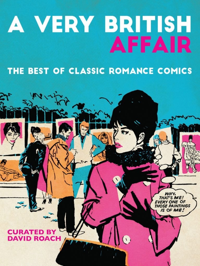 A Very British Affair Unearths The Hidden Gems Of Romance Comics